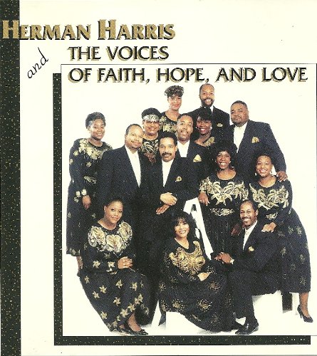 Harris, Herman, Voices of Faith - Herman Harris & Voices of Faith ...