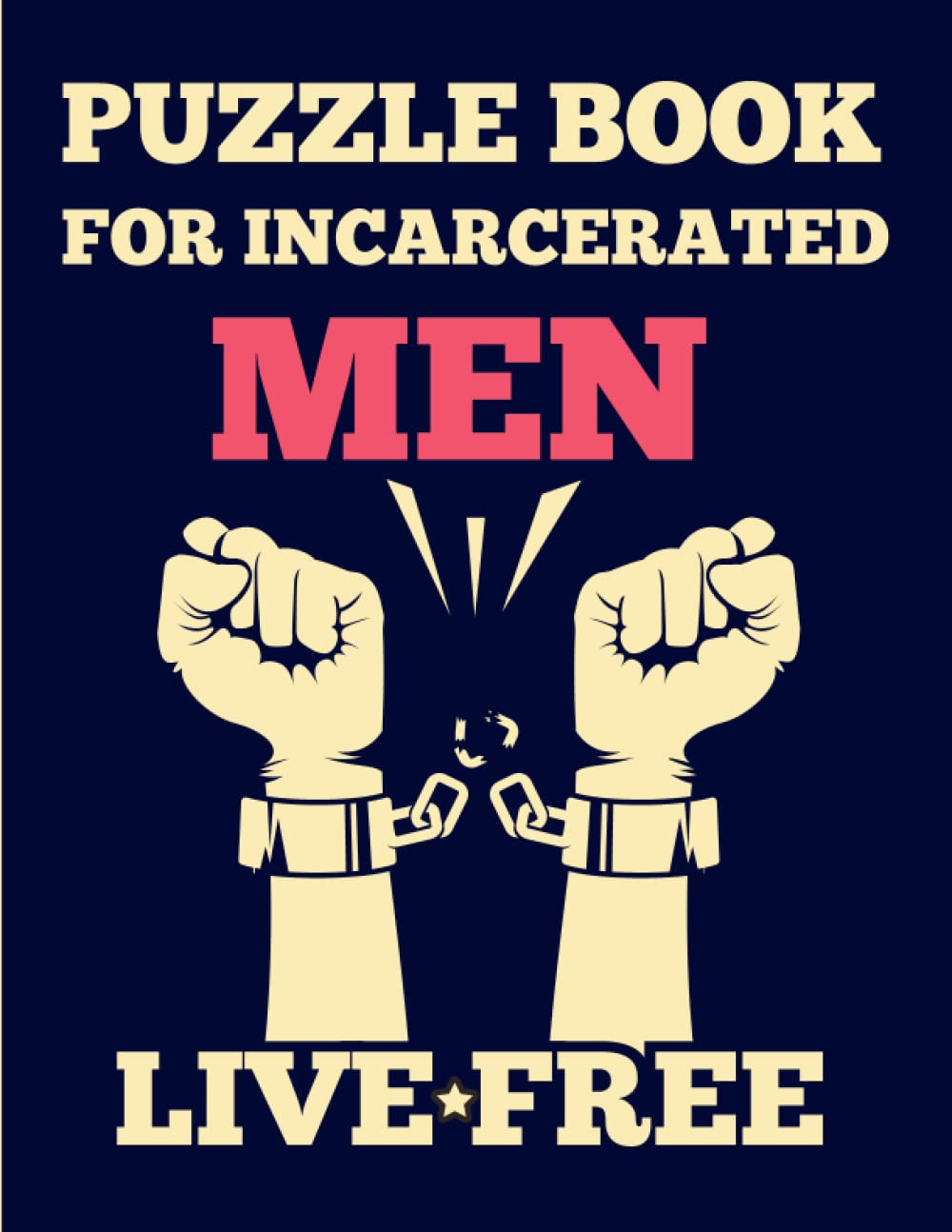 Puzzle book for incarcerated men: Best time-killing activity book for ...