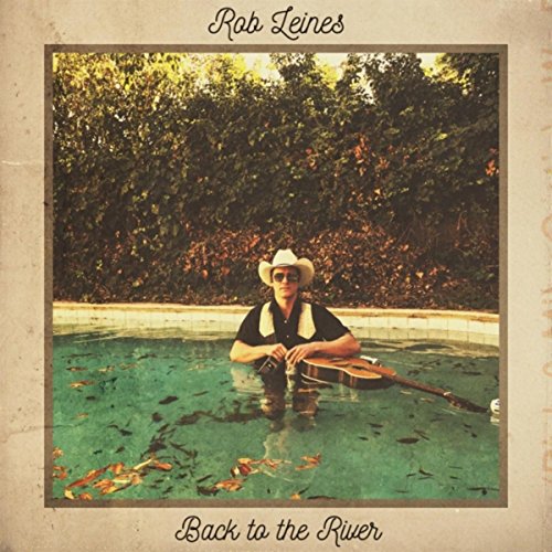 Play Back to the River by Rob Leines on Amazon Music