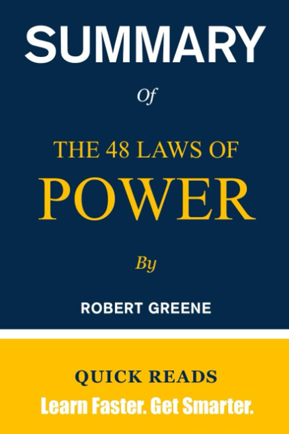 Buy SUMMARY OF THE 48 LAWS OF POWER BY ROBERT GREENE: Get The Key Ideas ...