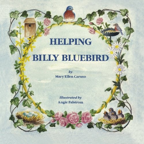 Helping Billy Bluebird : Caruso, Mary Ellen: Amazon.in: Books