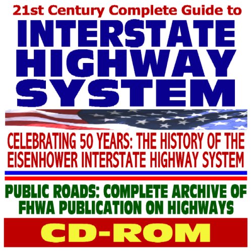 21st Century Complete Guide to the Interstate Highway System ...