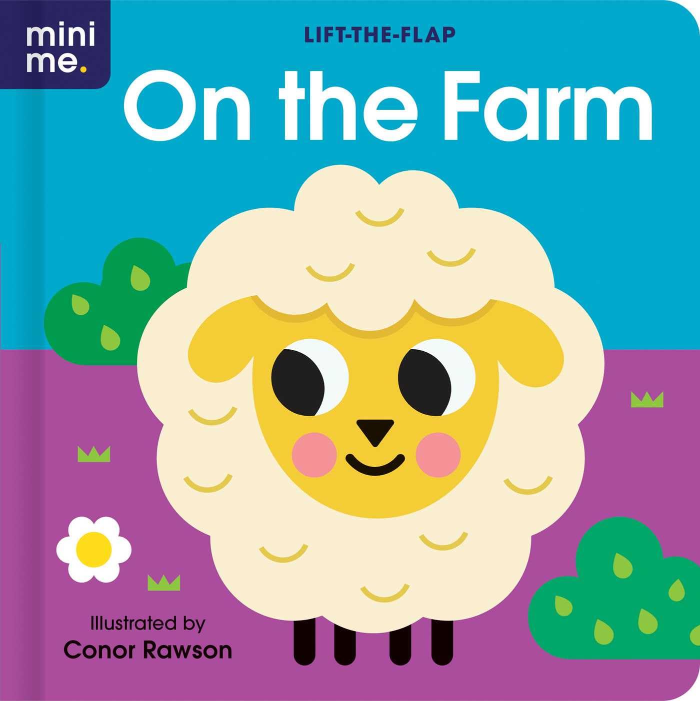 On the Farm: Lift-the-Flap Board Book (Mini Me): Rawson, Mr. Conor ...