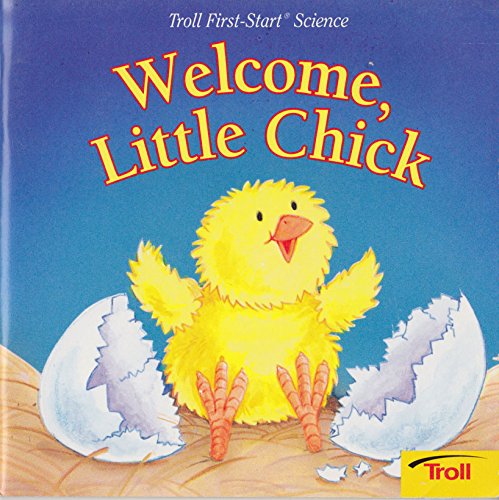 Welcome, Little Chick: Craig, Janet, Hall, Susan T.: 9780816743254 ...