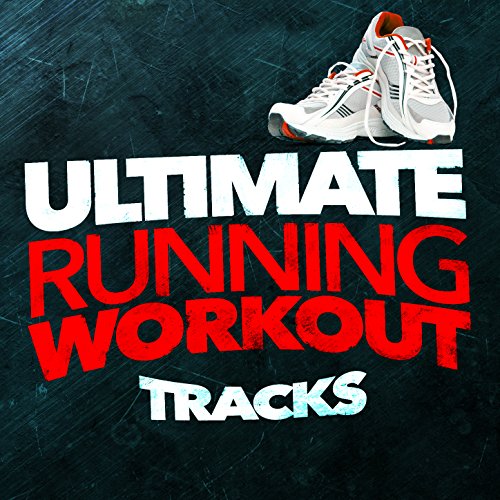 Amazon.com: Ultimate Running Workout Tracks : Running Tracks: Digital Music