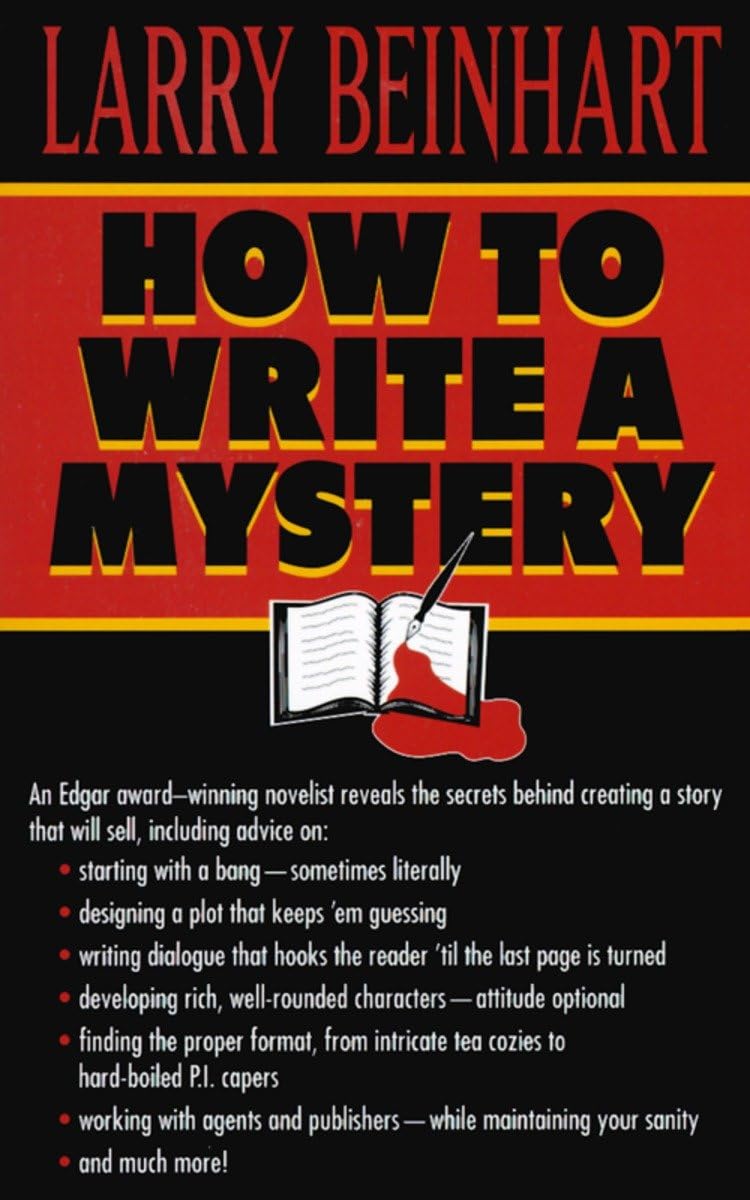 Amazon.com: How to Write a Mystery: 9780345397584: Beinhart, Larry: Books