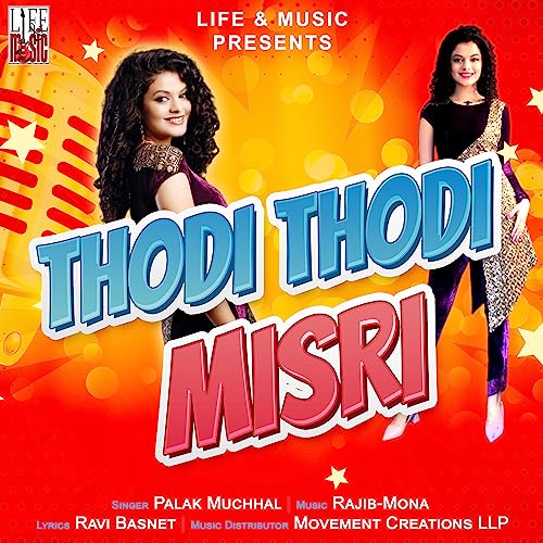 Écouter Thodi Thodi Misri par Palak Muchhal sur Amazon Music Unlimited