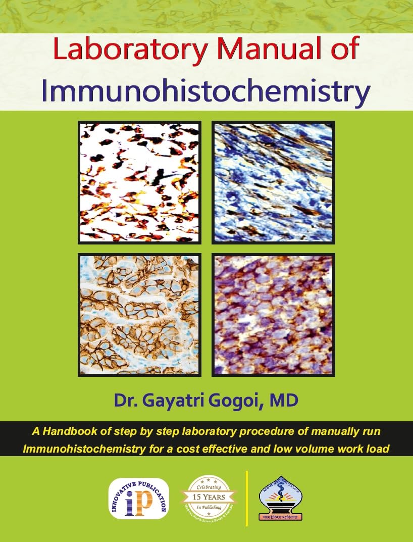 Buy Laboratory Manual of Immunohistochemistry Book Online at Low Prices ...
