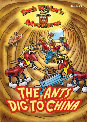Amazon | The Ants Dig to China (Buck Wilder's Adventures) | Smith ...