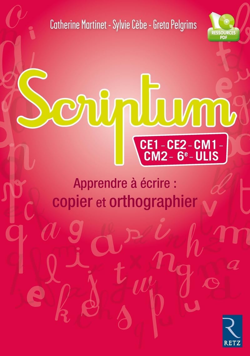 Amazon.com: Scriptum CE1 - CE2 - CM1 - CM2 - 6e - ULIS : Apprendre à ...