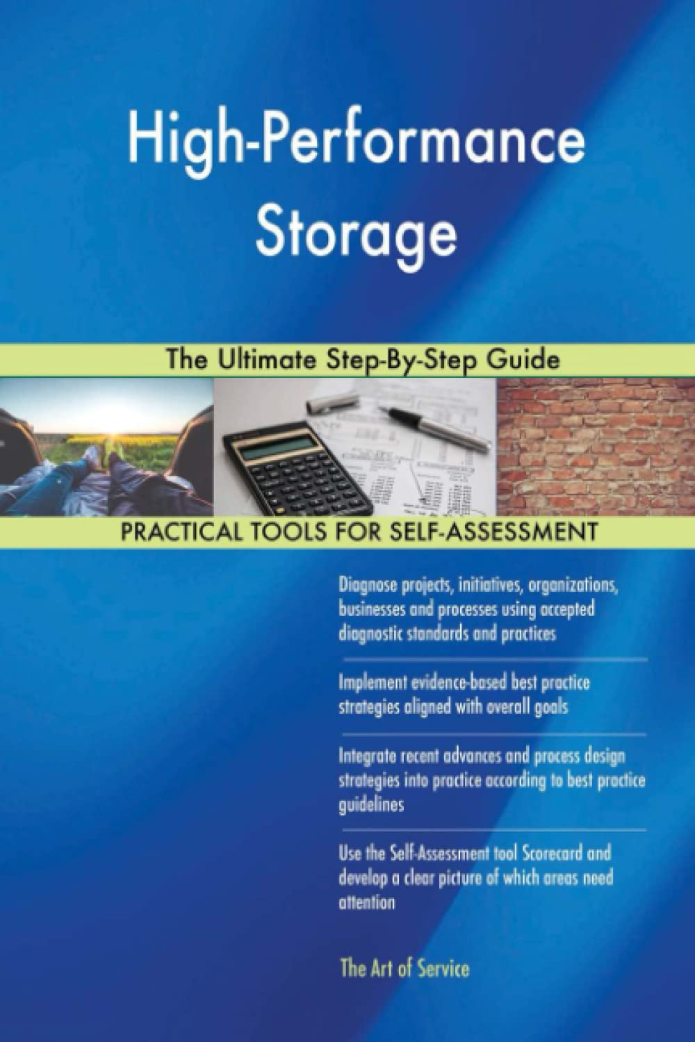 Buy High-Performance Storage The Ultimate Step-By-Step Guide Book ...