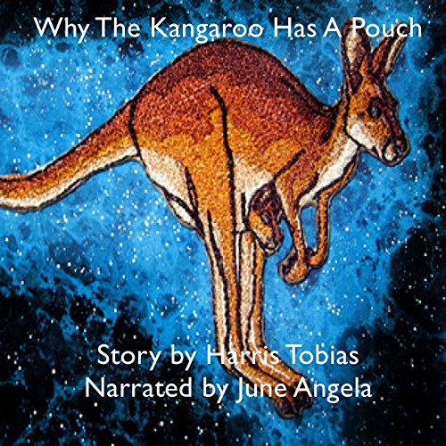 Why the Kangaroo Has a Pouch: An Animal Fable (Audio Download): Harris ...