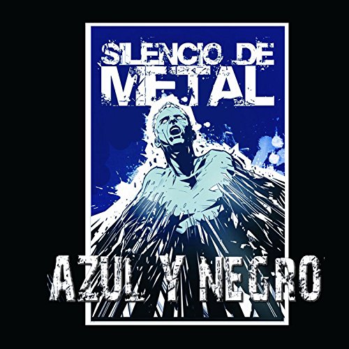Play Silencio de Metal by Azul y Negro on Amazon Music