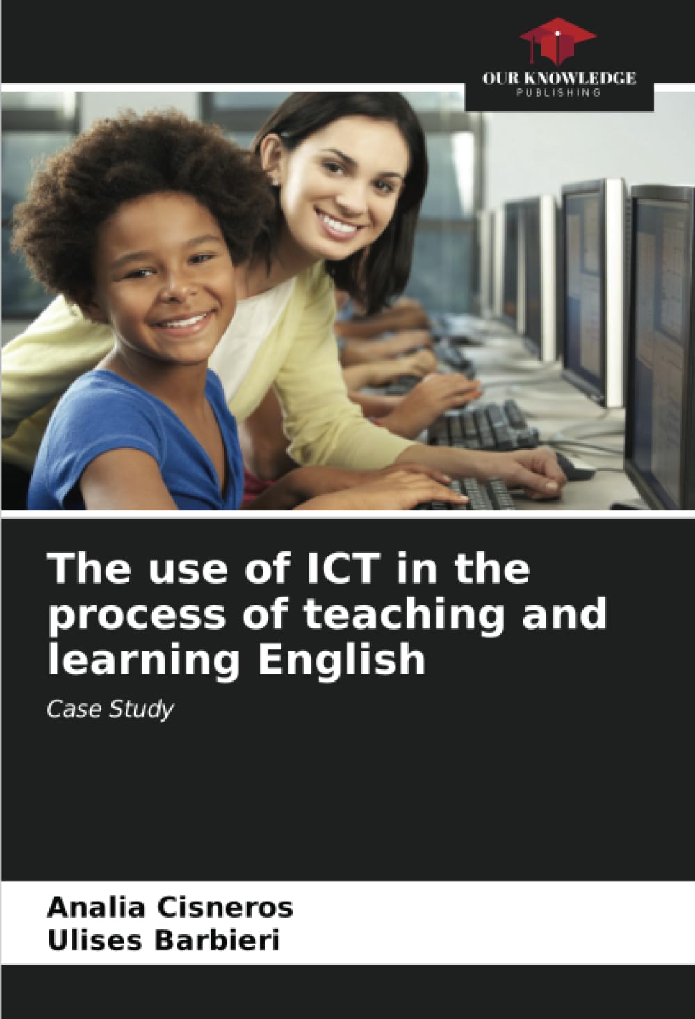 Amazon | The use of ICT in the process of teaching and learning English ...