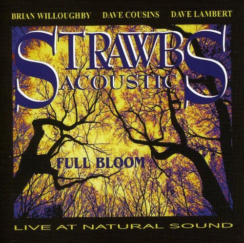 STRAWBS ACOUSTIC FULL BLOOM: Amazon.de: Musik-CDs & Vinyl