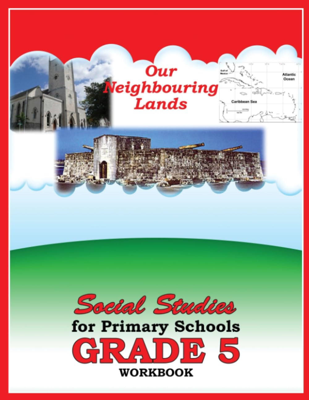 Social Studies for Primary Schools Grade 5: Smith, Cynthia O ...