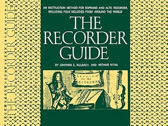 The Recorder Guide Instruction Method for Soprano and Alto Recorder ...