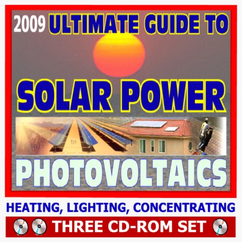 2009 Ultimate Guide to Solar Power and Photovoltaics - Detailed Home ...
