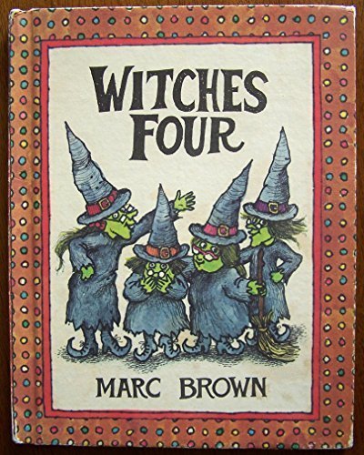 Witches Four: Marc Tolon Brown, Author: 9780819310149: Amazon.com: Books