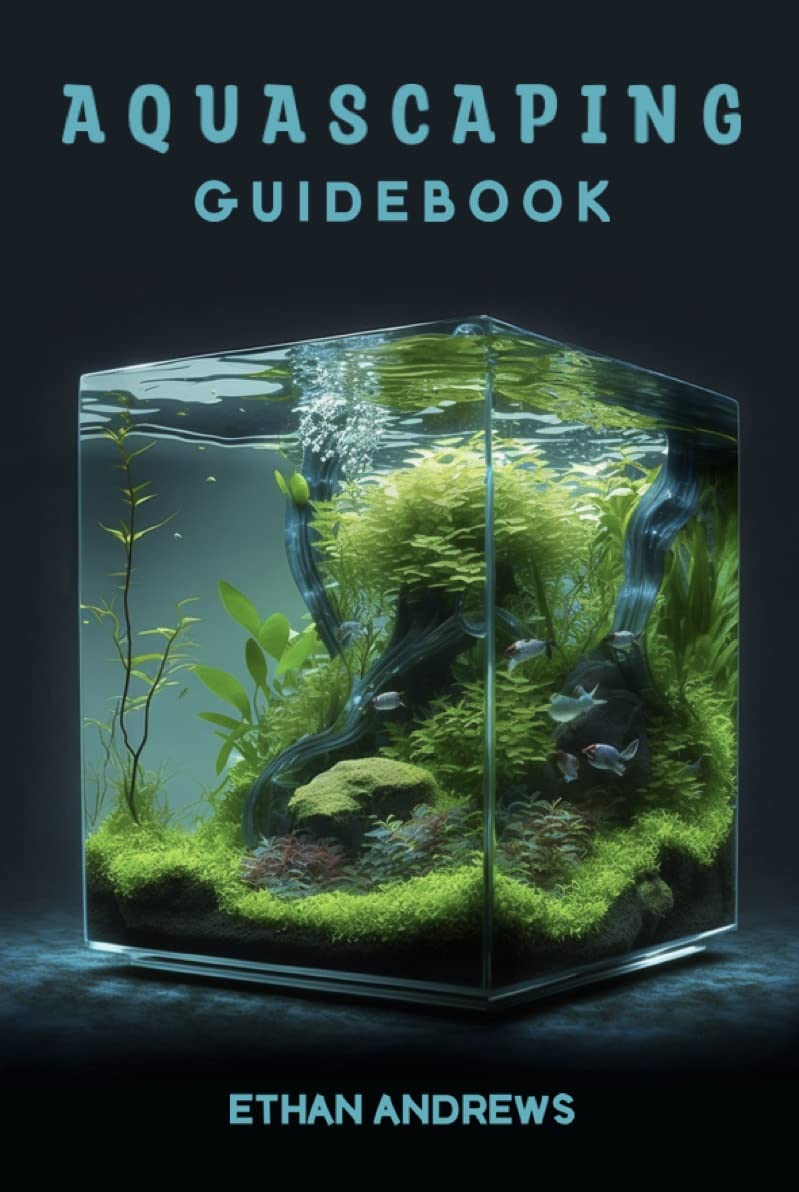 Amazon.com: Aquascaping Guidebook eBook : Andrews, Ethan: Kindle Store