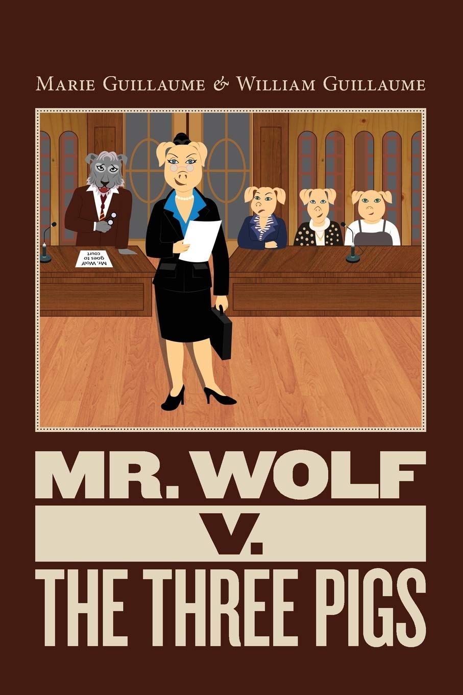Mr. Wolf v. The Three Pigs: Mr. Wolf Goes to Court: Amazon.co.uk ...