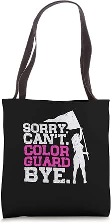 Amazon.com: Sorry Can't Color Guard Flag Spinning Marching Band Tote ...