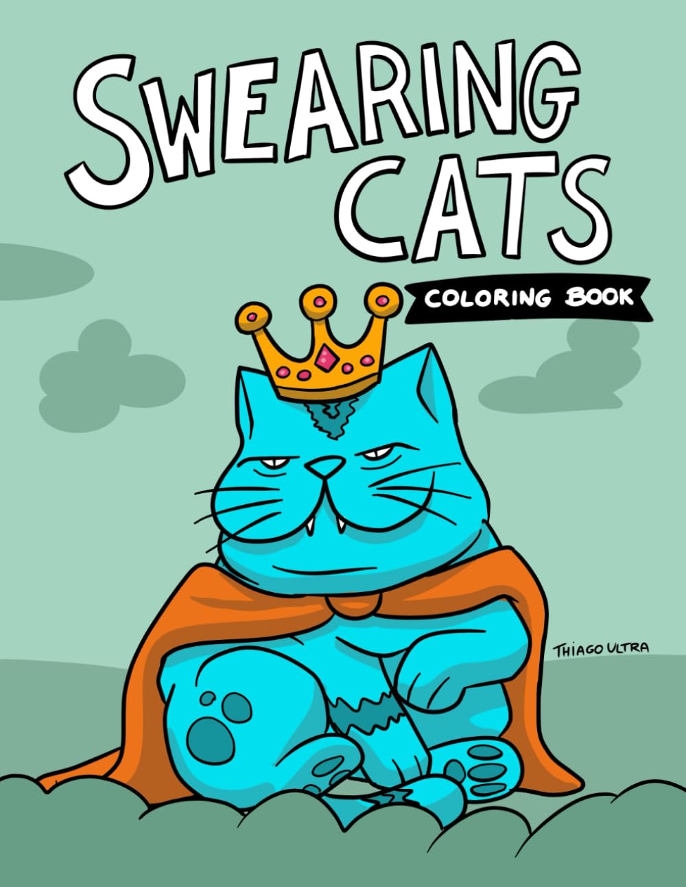 Amazon.com: Swearing Cats: A Swear Word Coloring Book featuring ...