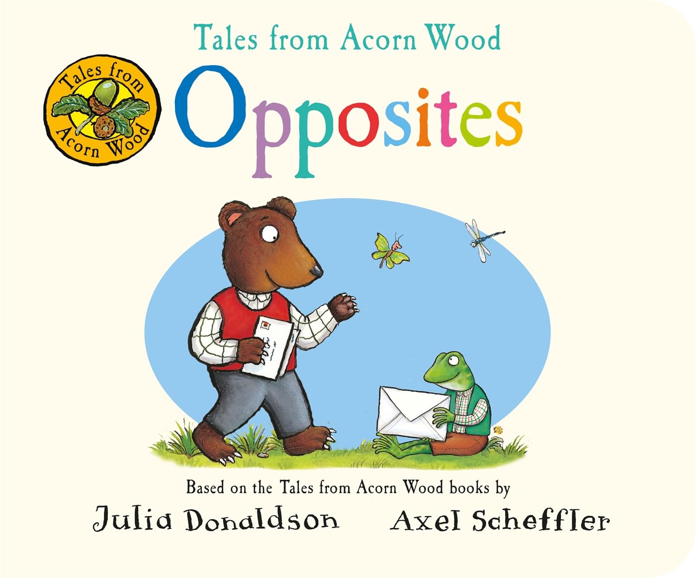 Amazon.co.jp: Tales from Acorn Wood: Opposites : Donaldson, Julia ...