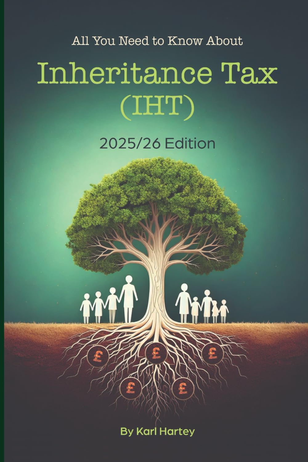 All You Need to Know About Inheritance Tax (IHT): Updated for 2025/26 ...