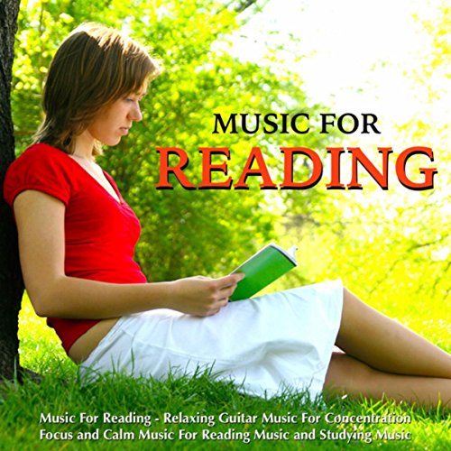 Play Music for Reading - Relaxing Guitar Music for Concentration Focus ...