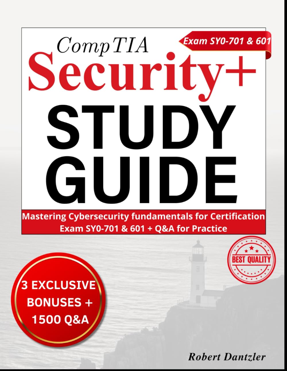 CompTIA Security+ STUDY GUIDE – Mastering Cybersecurity Fundamental for ...