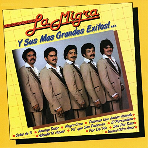 Amazon Music - La MigraのLa Migra y Sus Mas Grandes Exitos - Amazon.co.jp