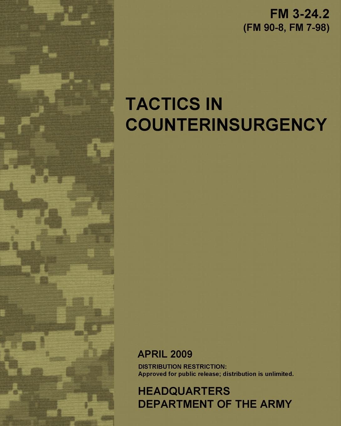 Tactics in Counterinsurgency, FM 3-24.2: US Army Field Manual 3-24.2 ...