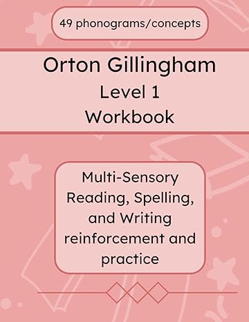 Orton Gillingham Level One Practice Workbook: Phonogram/Concept ...