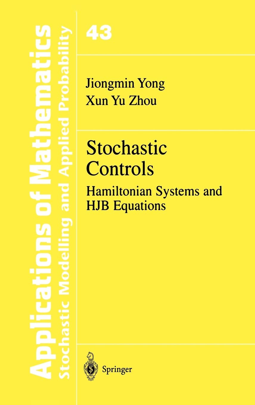 Amazon.com: Stochastic Controls: Hamiltonian Systems and HJB Equations ...