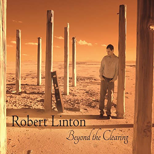 Play Beyond the Clearing by Robert Linton on Amazon Music