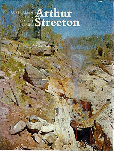 Arthur Streeton (Australian painting studio series): Galbally, Ann ...