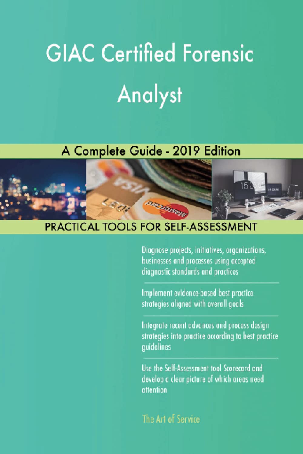 Buy GIAC Certified Forensic Analyst A Complete Guide - 2019 Edition ...