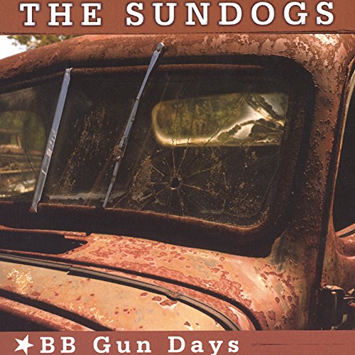 Play BB Gun Days by The Sundogs on Amazon Music