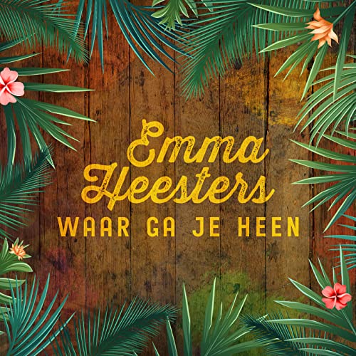Amazon.co.jp: Waar Ga Je Heen : Emma Heesters: Digital Music