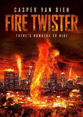 Amazon.com: Fire Twister : Casper Van Dien, Lisa Ciara, Johnny Hawkes ...