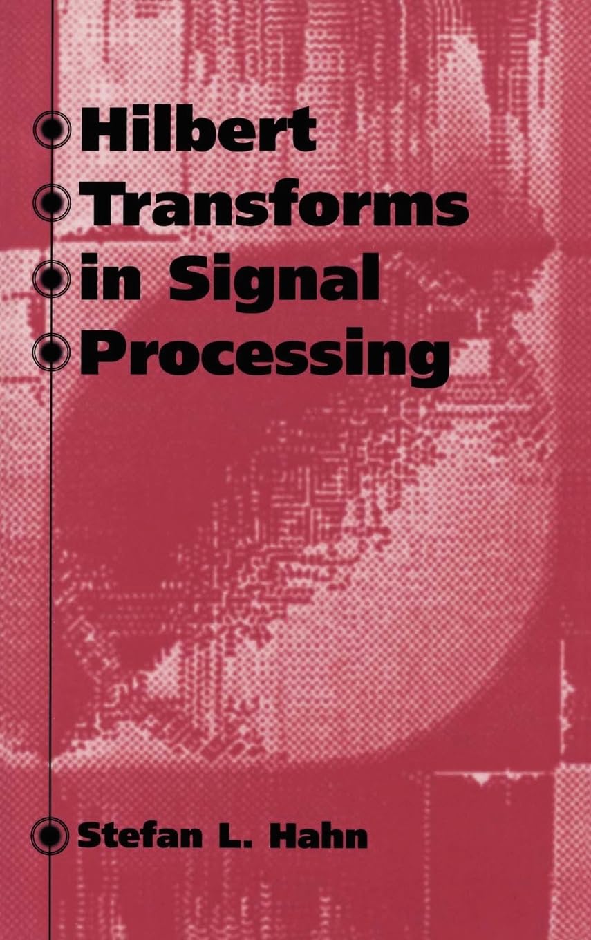 Amazon.com: Hilbert Transforms in Signal Processing (Artech House Signal Processing Library ...