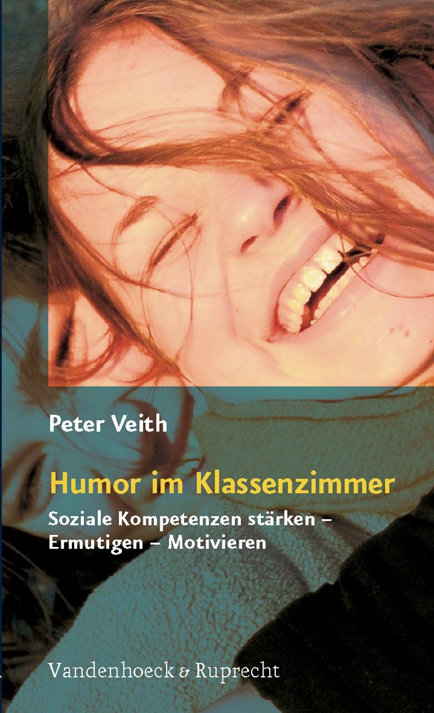 Amazon | Humor Im Klassenzimmer: Soziale Kompetenzen Starken ...