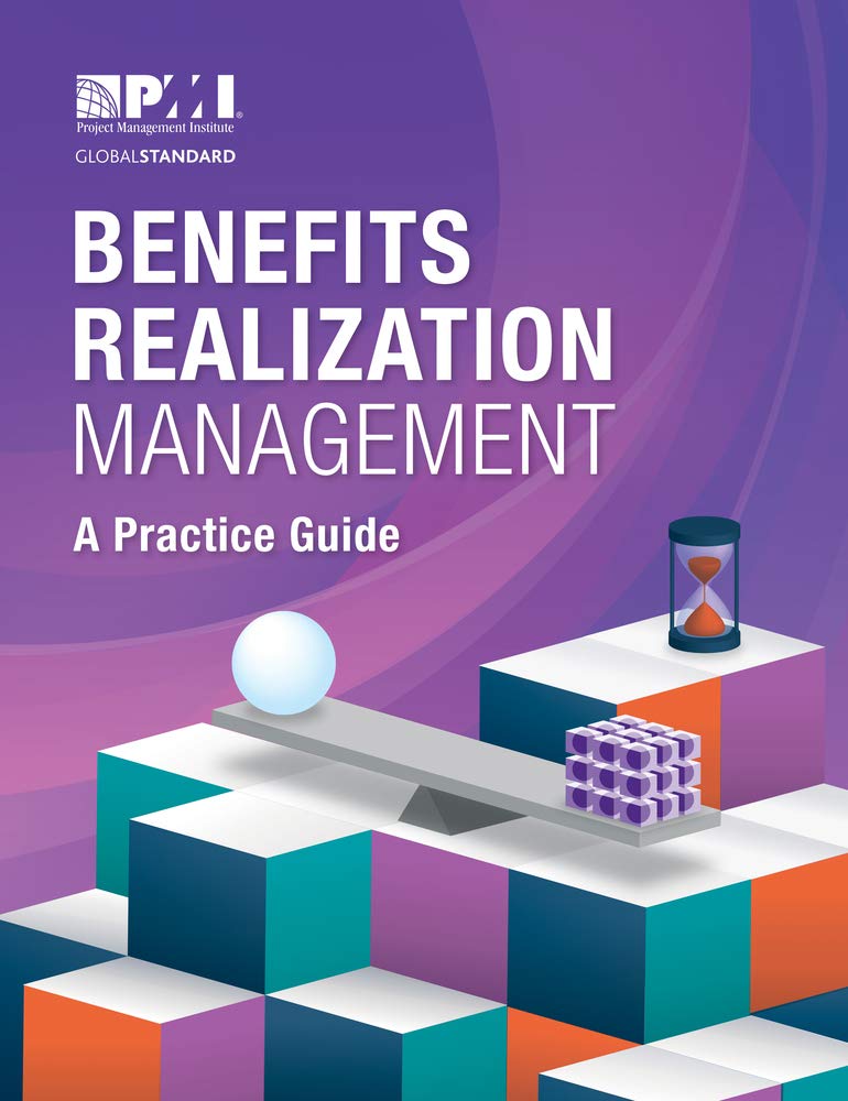 Benefits Realization Management: A Practice Guide: Amazon.co.uk ...