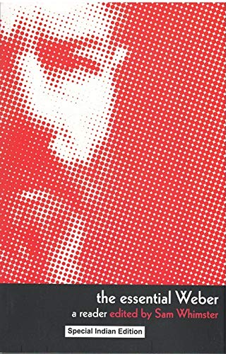 The Essential Weber: A Reader: Sam Whimster: 9780367630492: Amazon.com ...
