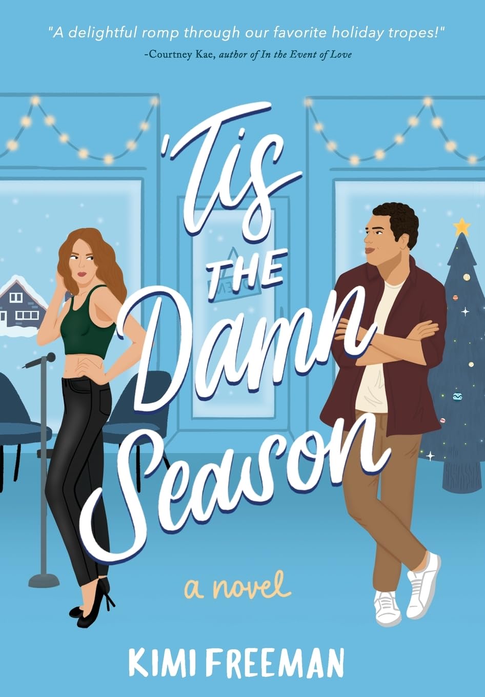 'Tis the Damn Season: Freeman, Kimi: 9798988000426: Amazon.com: Books