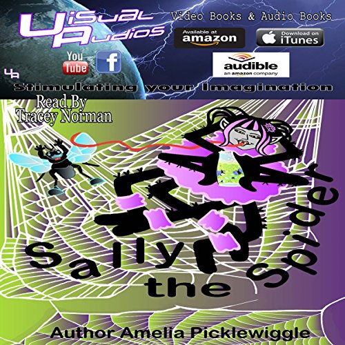 Amazon.com: Sally the Spider (Audible Audio Edition): Amelia ...