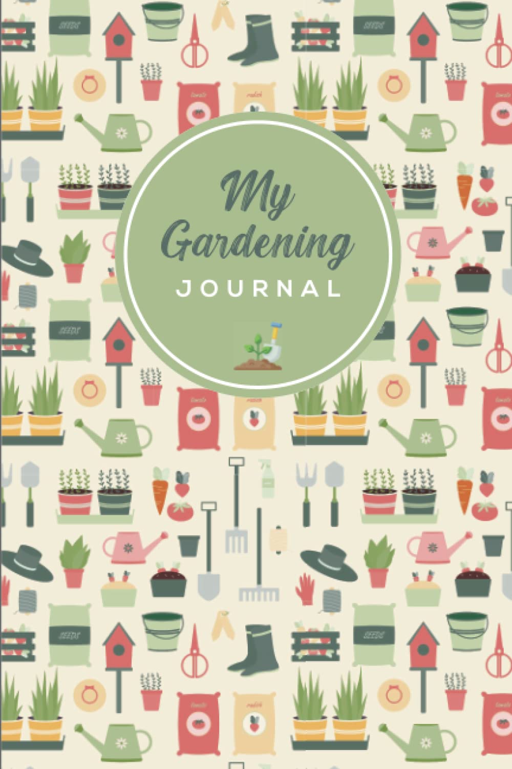 My Gardening Journal And Handbook: A Planting Log Book to Record all ...