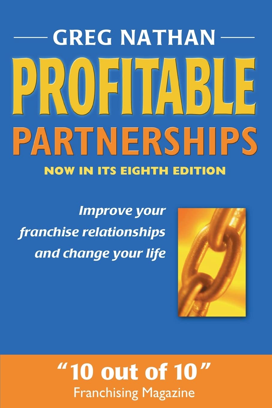 Amazon.com: Profitable Partnerships: Improve Your Franchise ...