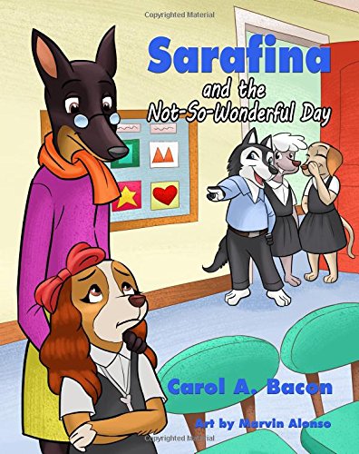 Book review of Sarafina and the Not-So-Wonderful Day - Readers ...